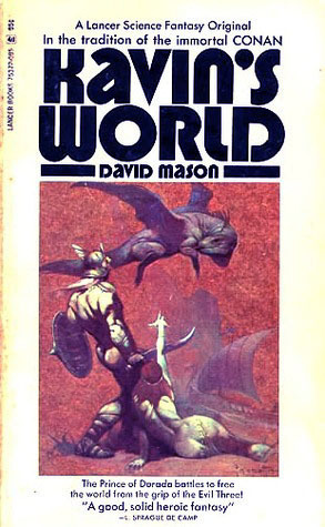 Kavin's World (Kavin, #1) by David Mason | Goodreads