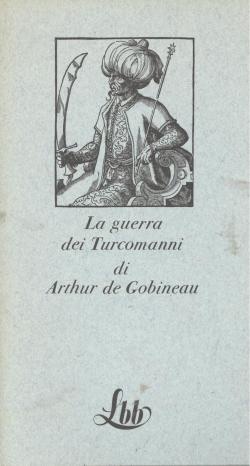 La guerra dei Turcomanni by Arthur de Gobineau | Goodreads