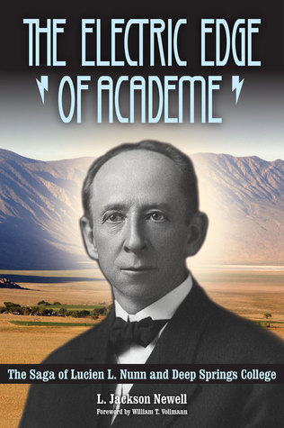 The Electric Edge of Academe: The Saga of Lucien L. Nunn and Deep ...