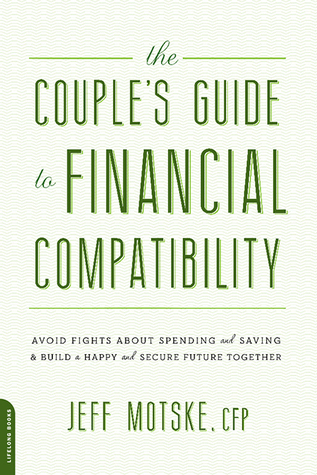 The Couple's Guide to Financial Compatibility: Avoid Fights about ...