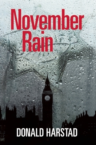 November Rain (Carl Houseman, #6) by Donald Harstad | Goodreads