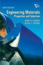 Engineering Materials Properties and Selection 9th Edition by Budinski | Goodreads