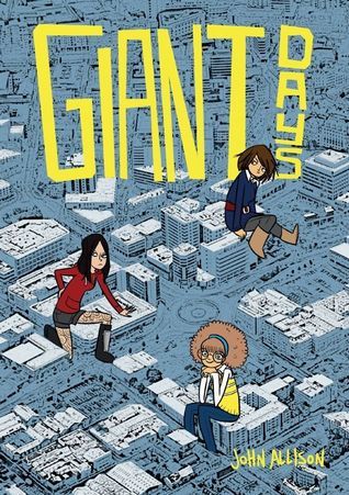 Giant Days: Year One #1 (Giant Days: Year One, #1) by John Allison ...