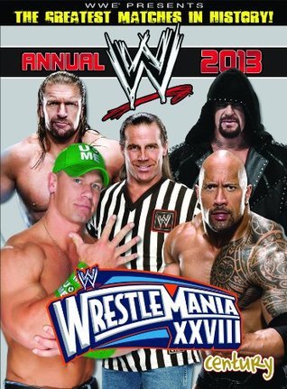 WWE Annual 2013 by Centum Books Ltd | Goodreads