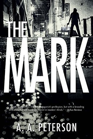 The Mark by A.A. Peterson | Goodreads