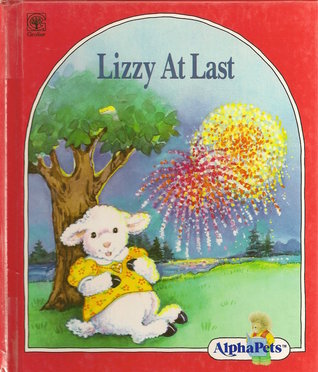 AlphaPets: Lizzy At Last by Ruth Lerner Perle | Goodreads