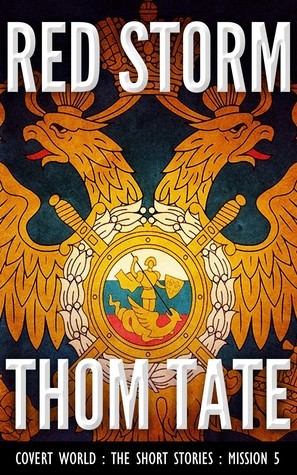 Red Storm by Thom Tate | Goodreads