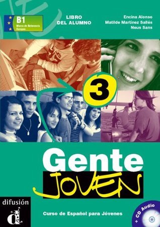 Gente Joven 3 Libro del alumno + CD (Spanish Edition) by Neus Sans ...