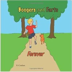Boogers and Farts Forever by Bridget Couban | Goodreads