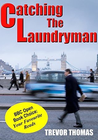 Catching The Laundryman by Trevor Thomas | Goodreads
