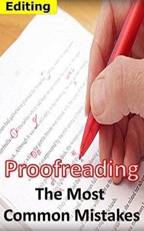 Proofreading the Most Common Mistakes: Editing & Correcting Foundation Series by Lionshare Media ...
