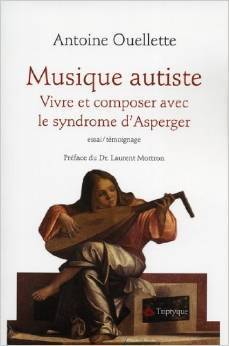 Musique autiste by Antoine Ouellette | Goodreads