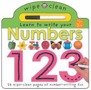 Wipe Clean Numbers (Wipe Clean Learning Books) by Roger Priddy | Goodreads