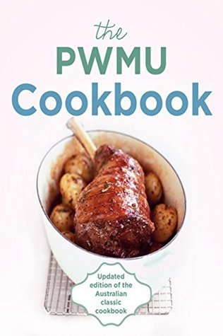 The PWMU Cookbook by Presbyterian Women's Missionary Union & Committee ...