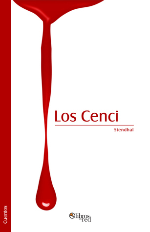 Los Cenci by Stendhal | Goodreads