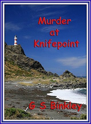 Murder at Knifepoint by G.S. Binkley | Goodreads