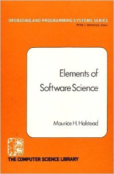 Elements of software science by Maurice H. Halstead | Goodreads