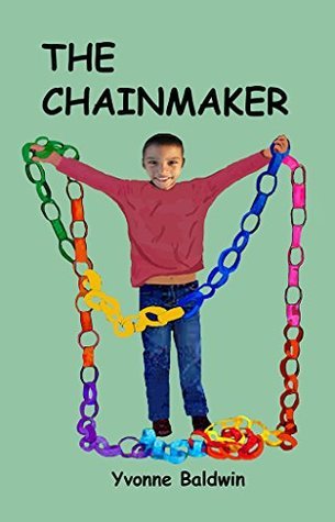 The Chainmaker by Yvonne Baldwin | Goodreads