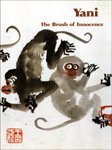 Yani: The brush of innocence by Wai-Ching Ho | Goodreads
