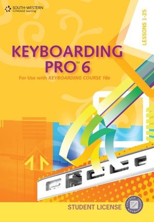 Keyboarding Pro 6, Student License by Susie H. VanHuss | Goodreads
