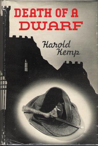 Death of a Dwarf by Harold Kemp | Goodreads