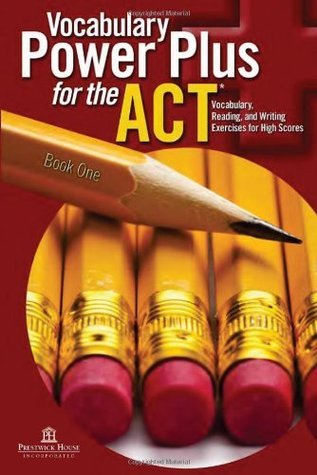 Vocabulary Power Plus for the ACT - Level Nine by Daniel A. Reed ...