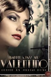 Flappers, Jazz and Valentino by Jillian Boyd | Goodreads