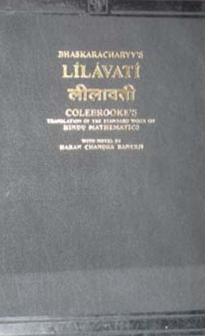 Lilavati - Colebrooke's Translation with Notes by Haran Chan by Chandra ...