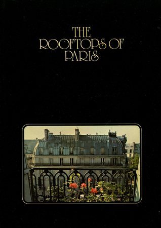 The Rooftops of Paris by Sandy Lesberg | Goodreads