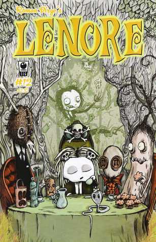 Lenore #12 (Vol. 1) by Roman Dirge | Goodreads