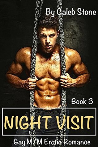 Night Visit: Book 3 by Caleb Stone | Goodreads