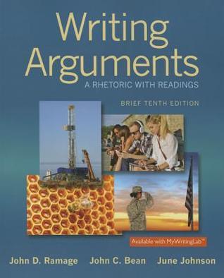 Writing Arguments: A Rhetoric with Readings, Brief Edition Plus ...