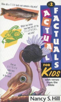 Actual Factuals for Kids #2 (Actual Factuals #2) by Nancy S. Hill ...