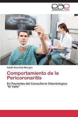 Comportamiento de la Pericoronaritis: En Pacientes del Consultorio ...