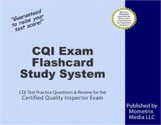 CQI Exam Flashcard Study System: CQI Test Practice Questions & Review ...