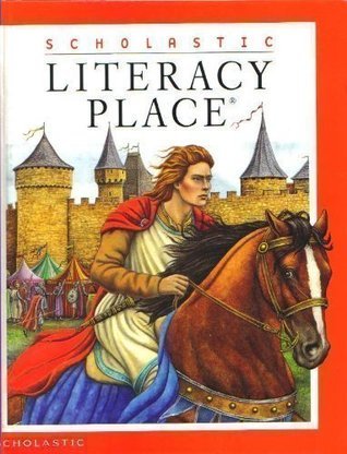Literacy Place Student Edition by Scholastic Inc. | Goodreads