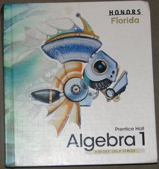 Prentice Hall Algebra 1 Honors (Honors Gold Series) by R. Charles ...