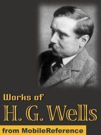 Works of H. G. Wells. Huge collection. (80+ Works) Includes The Time ...