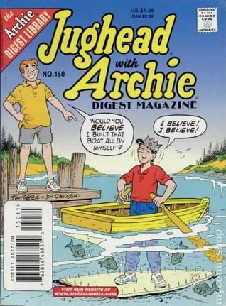 Jughead with Archie Digest Magazine #150 by Archie Comics | Goodreads