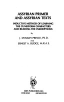 Assyrian Primer and Assyrian Texts by E.A. Wallis Budge | Goodreads