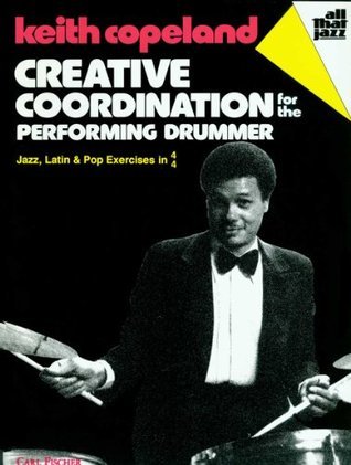 ATJ304 - Creative Coordination for the Performing Drummer by Keith ...