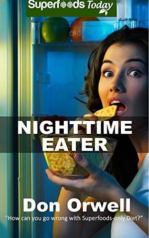 Nighttime Eater: How to manage Nighttime Eating and Binge Eating ...