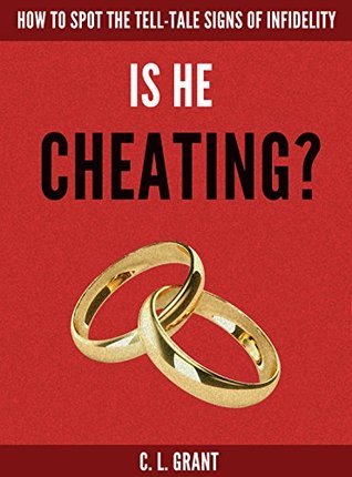 Is He Cheating On You? Signs of a Cheating Man and How to Catch Him ...