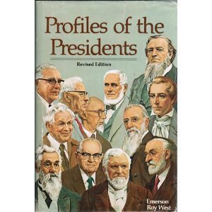 Profiles of the Presidents by Emerson Roy West | Goodreads