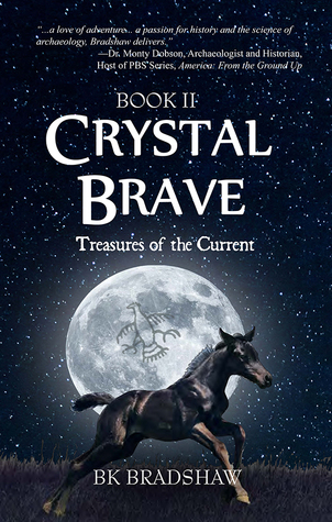 Crystal Brave: Treasures of the Current by B.K. Bradshaw | Goodreads