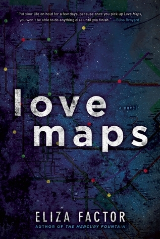 Love Maps by Eliza Factor | Goodreads