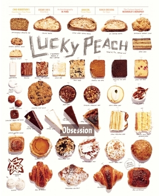 Lucky Peach Issue 14 by David Chang | Goodreads