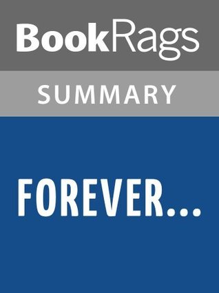 Summary & Study Guide Forever…by Judy Blume by BookRags | Goodreads