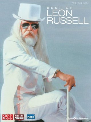 Best of Leon Russell Songbook (Piano/Vocal/Guitar) by Leon Russell ...