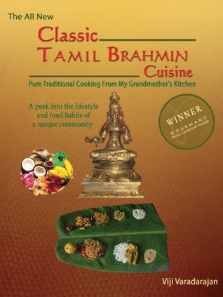 'CLASSIC TAMIL BRAHMIN CUISINE': 'Pure Traditional Cooking From My ...